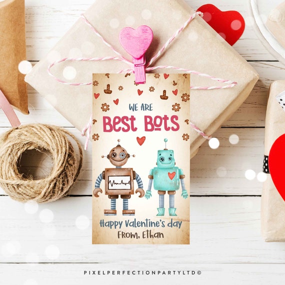 Editable Robot Valentine&#039;s Day Gift Tag Valentine Robot We Are Best ...