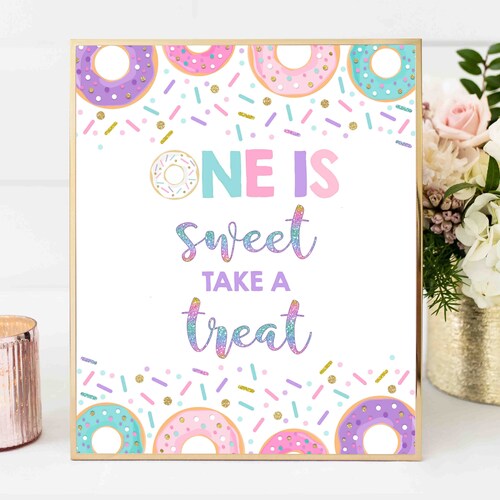 One is Sweet Take A Treat Table Sign Donut 1st Birthday Party | Etsy