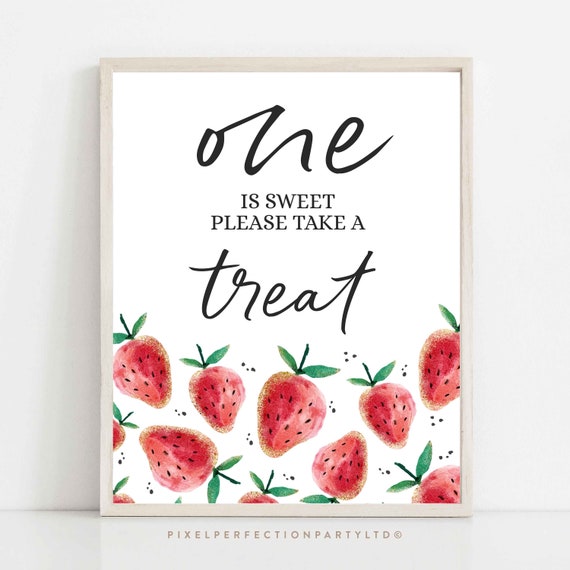 Strawberry Birthday Table Sign Berry 1st Birthday One Is Sweet Take A ...