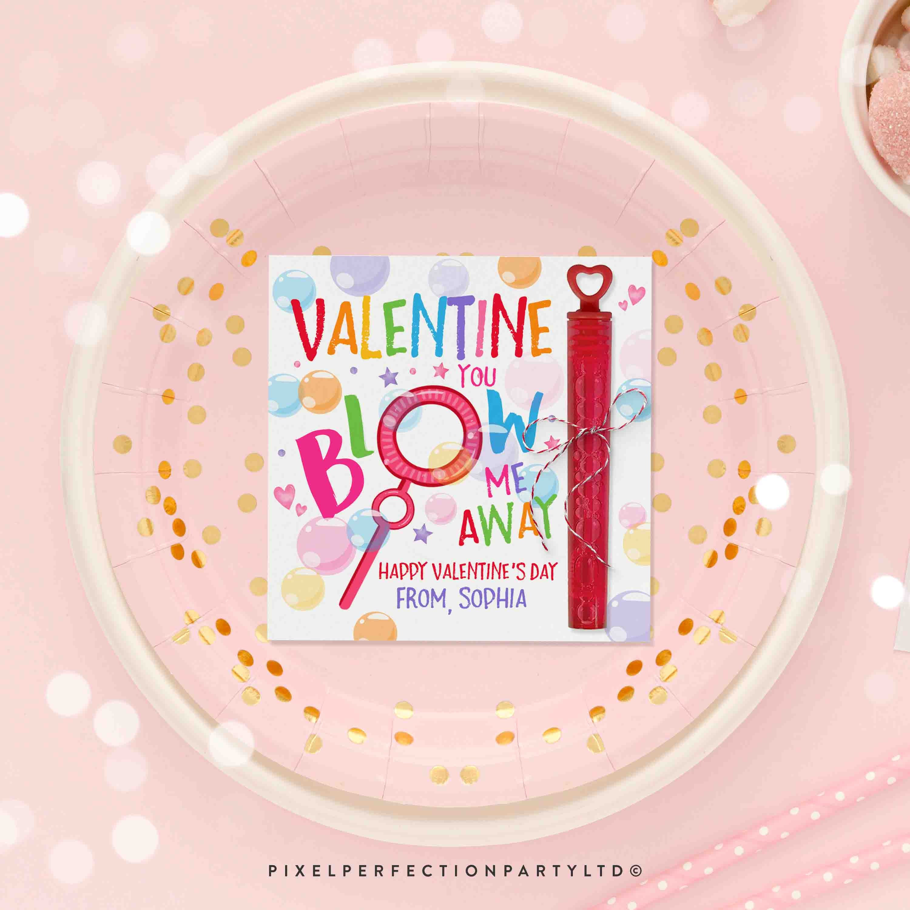 Editable Valentine Bubble Tags Valentine You Blow Me Away Gift - Etsy