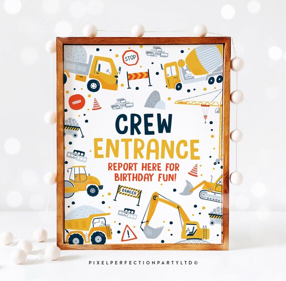 Crew Entrance Construction Birthday Party Welcome Sign Dump Truck ...