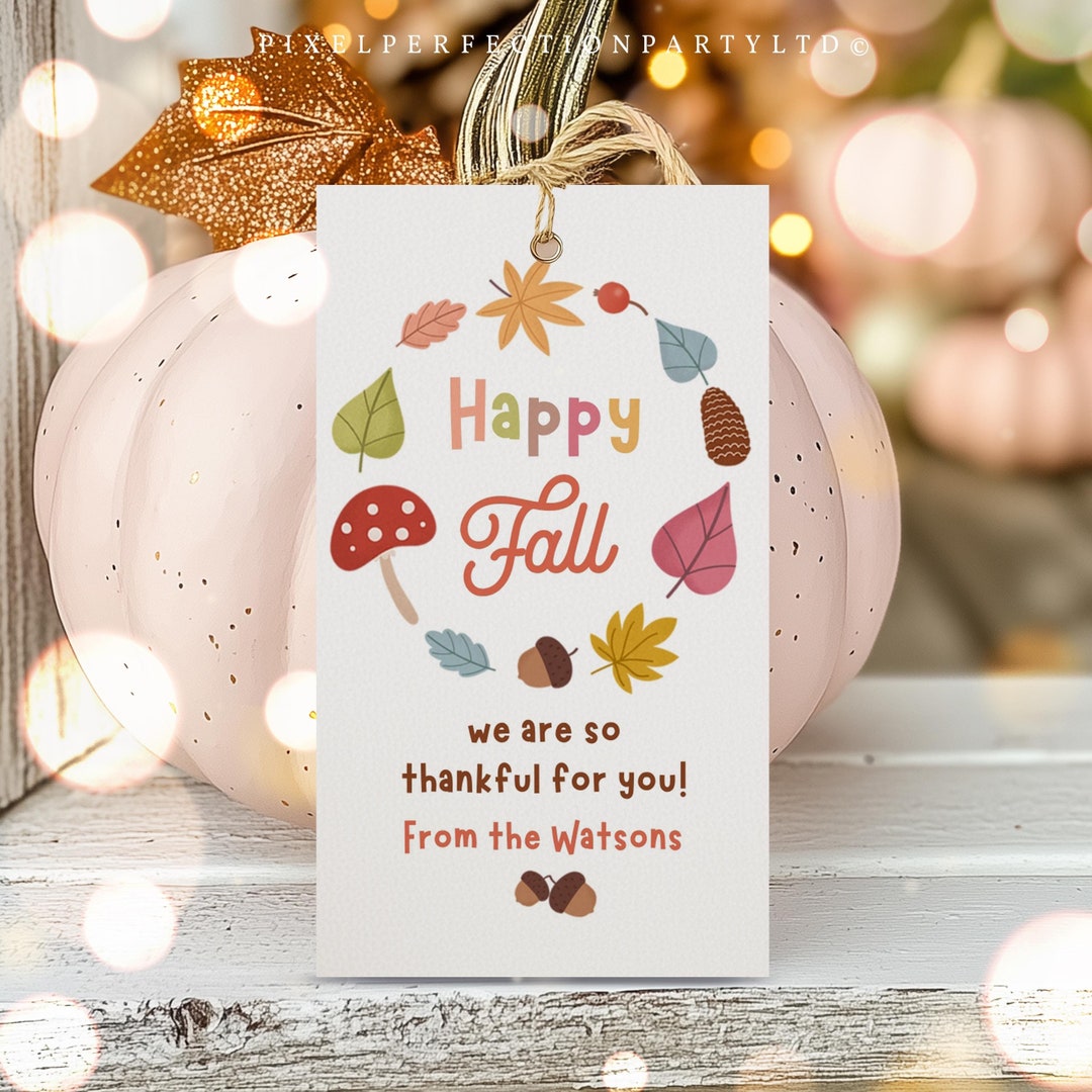 Editable Happy Fall Gift Tag Happy Autumn Tag Thanksgiving Gift Tag ...