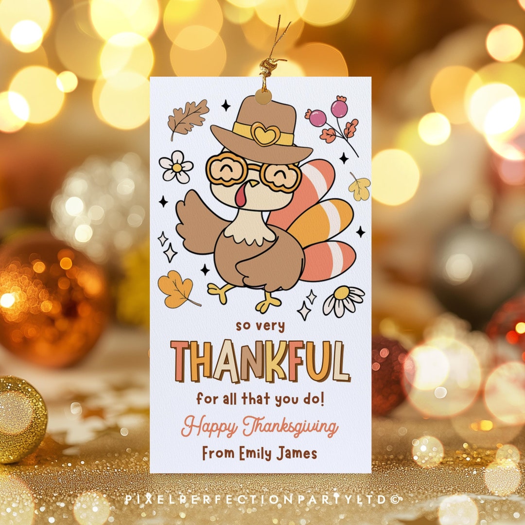 Editable Thanksgiving Gift Tag Thankful for You Gift Tag Thanksgiving ...