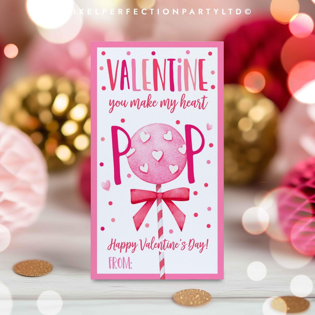 Editable You Make My Heart Pop Valentine's Day Gift Tag Valentine Cake ...