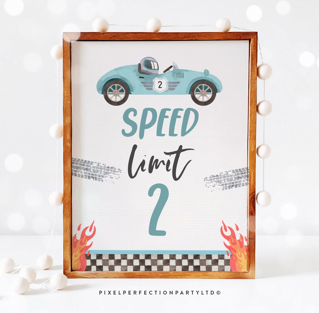 Speed Limit Race Car Party Sign Race Car 2nd Birthday Two Fast 2 ...