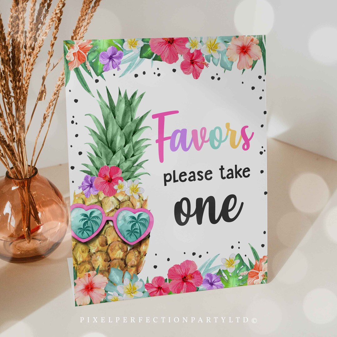 Hawaiian Luau Birthday Favors Please Take One Sign Pineapple 1st ...