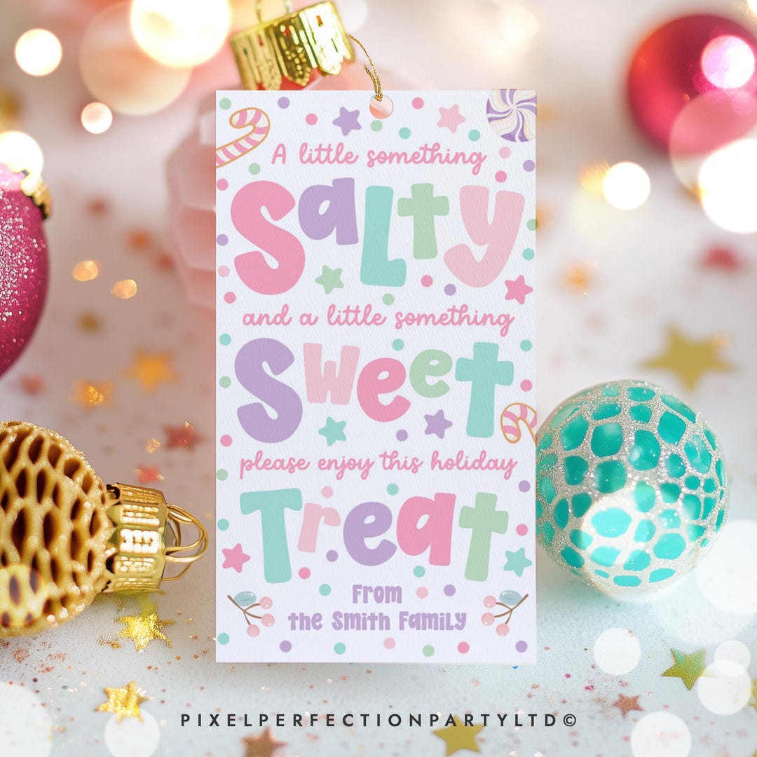 Editable Salty Sweet Treat Christmas Gift Tag Something Salty and Sweet ...