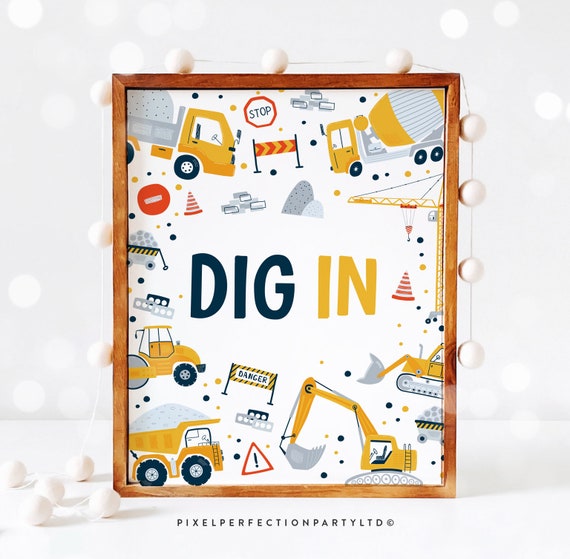 Dig In Construction Birthday Party Sign Dump Truck Birthday Party ...