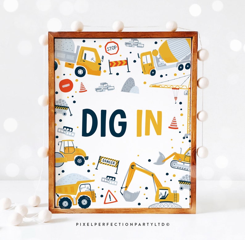 Dig in Construction Birthday Party Sign Dump Truck Birthday - Etsy