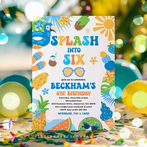 Editable Splash Into Six 6th Birthday Pool Party Invitation Tropical ...