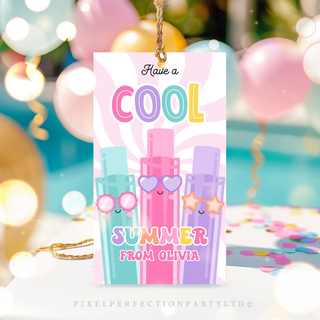 Editable Have A Cool Summer Ice Pop End of School Year Frozen Treat ...