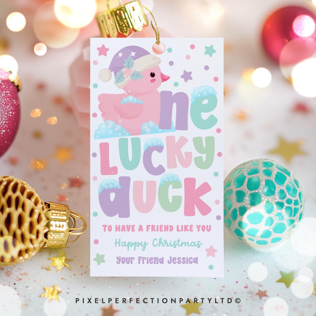 Editable Rubber Duck Christmas Gift Tag One Lucky Friend Holiday Tag ...