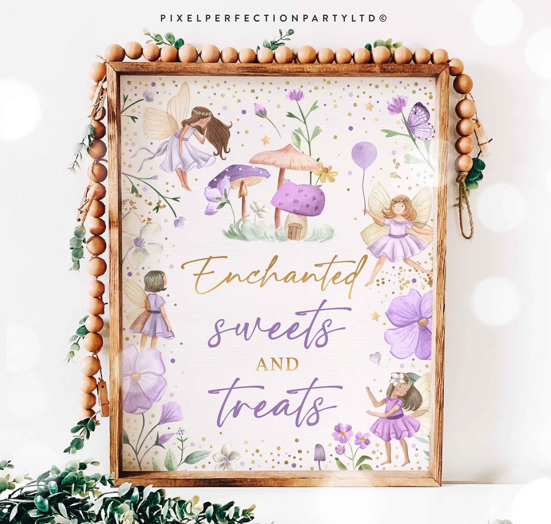 Fairy Birthday Enchanted Sweets & Treats Table Sign Whimsical Enchanted ...