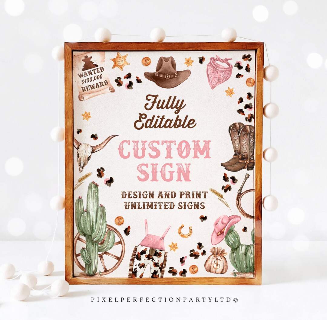 Editable Cowgirl Birthday Party Custom Sign Editable Wild West Cowgirl ...