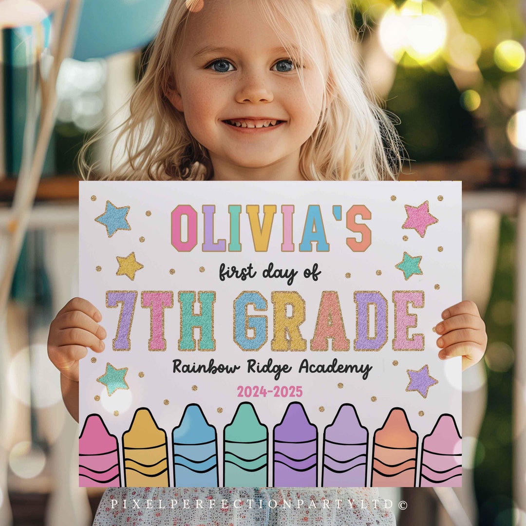 Editable First Day of 7th Grade Sign Printable First Day of 7th Grade ...