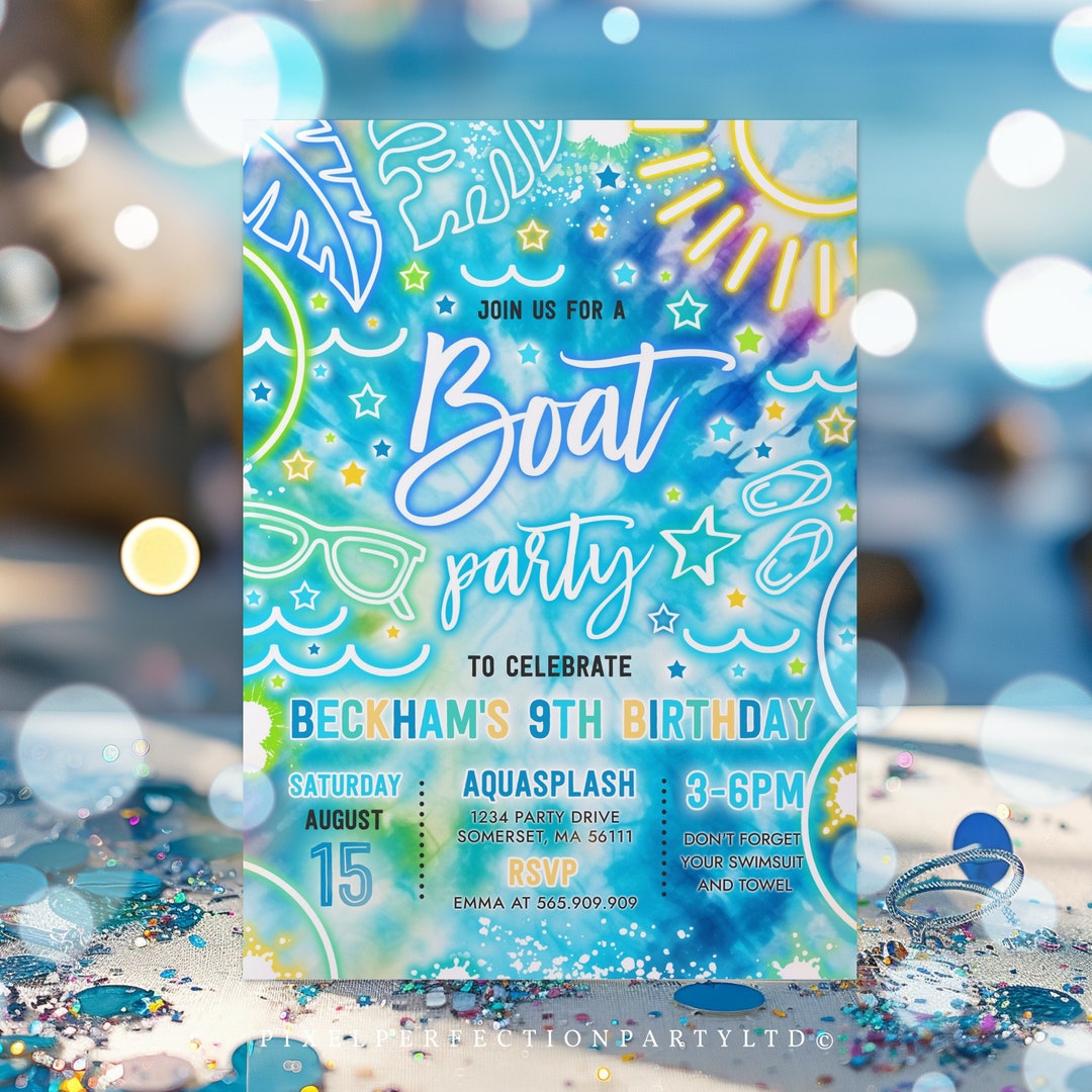 Editable Boat Birthday Party Invitation Glow Neon Tie Dye Summer Summer ...