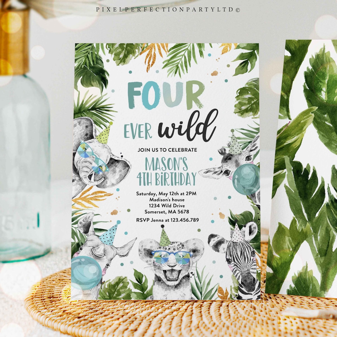 Editable Four Ever Wild Birthday Invitation Safari Animals Fourever ...