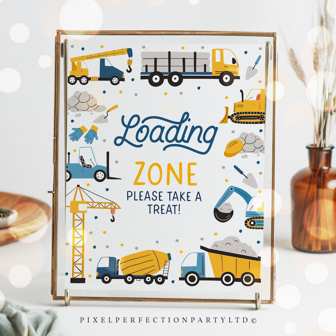 Loading Zone Construction Birthday Party Favor Sign Dump Truck Birthday ...