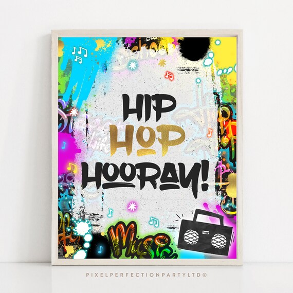 Hip Hop Birthday Party Sign 90s Hip Hop Rap Birthday Party Hip Hop ...