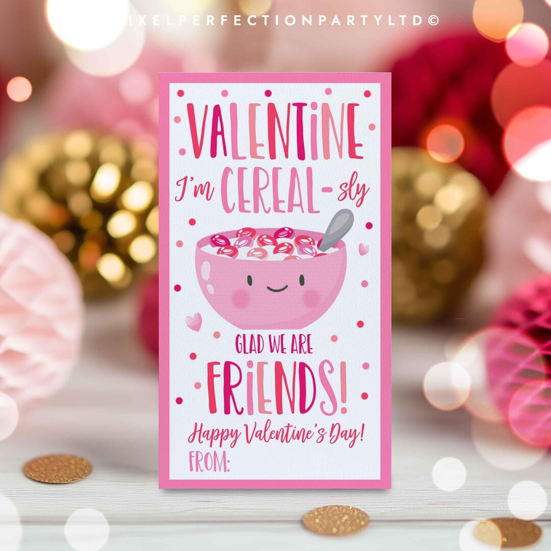 Editable Cereal Valentine's Day Gift Tag Valentine I'm Cereal-sly Glad ...
