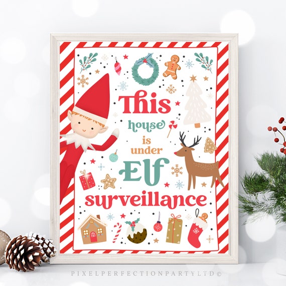 Elf Surveillance & Camera Sign Elf Printable This House Is Under Elf ...
