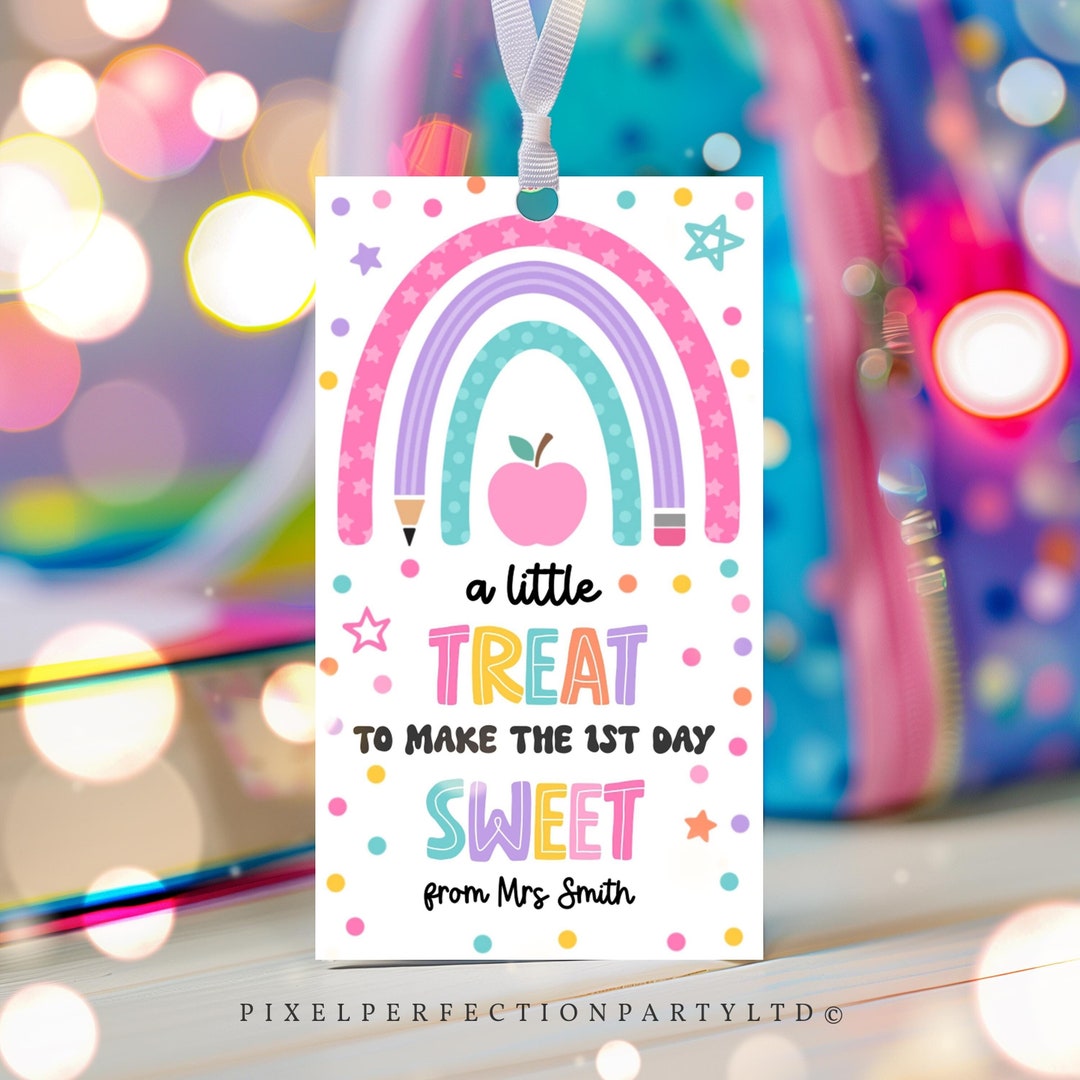 Editable A Little Treat to Make the 1st Day Sweet Tag Happy First Day ...