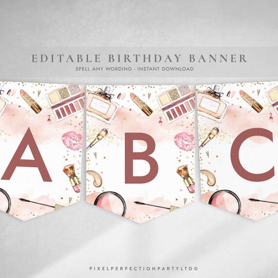 Editable Spa Makeup Party A-Z Banner Glitz And Glam Birthday Party ...