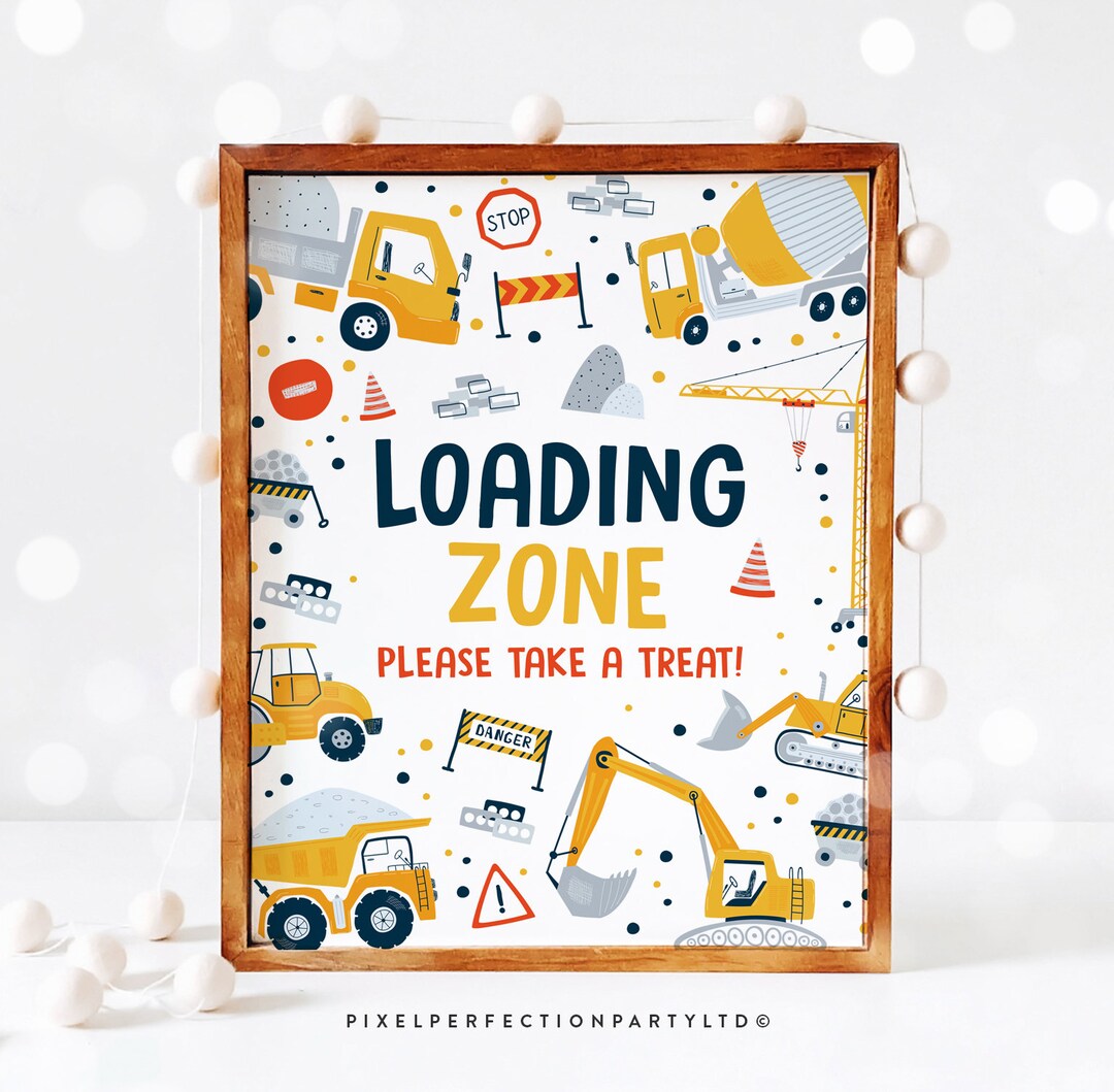 Loading Zone Construction Birthday Party Favor Sign Dump Truck Birthday ...