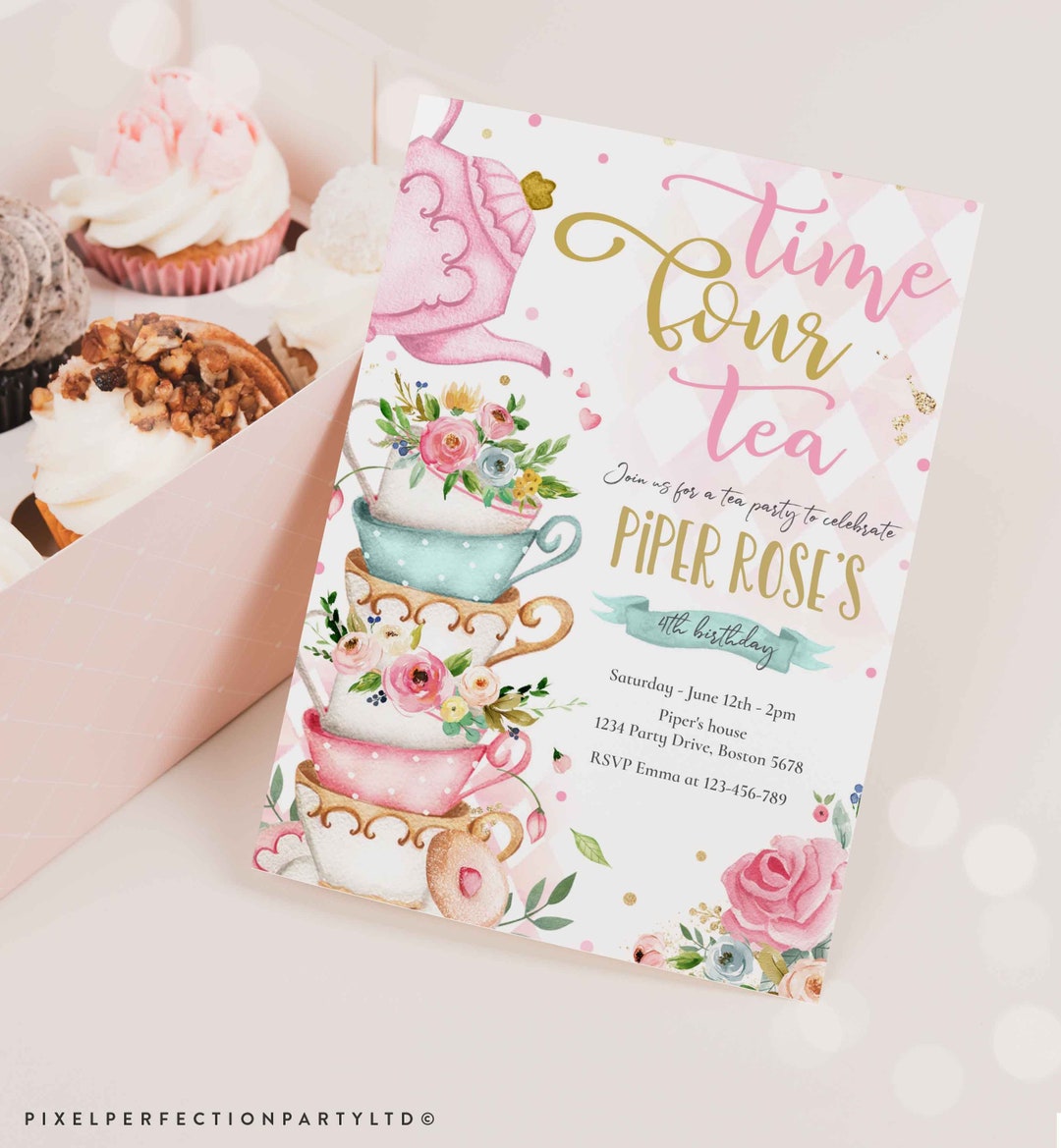 Editable Tea Party Birthday Invitation Time Four Tea 4th Birthday Party ...