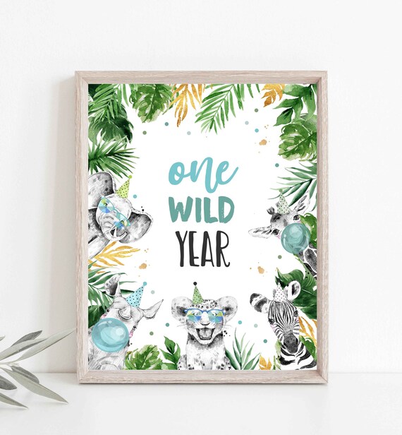 One Wild Year Boy Safari Birthday Sign Party 1st Birthday Sign Wild One ...