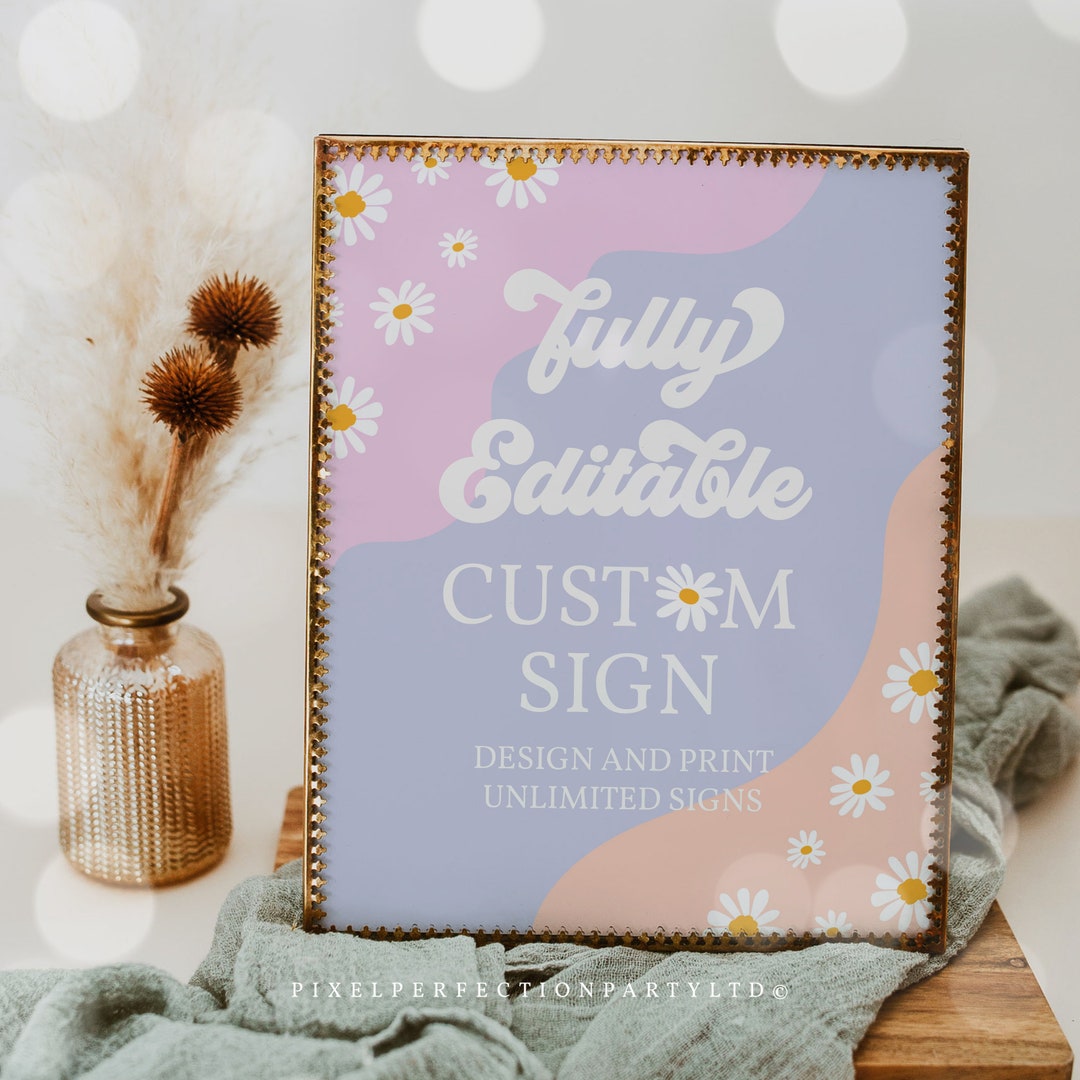 Editable Retro Groovy Daisy Birthday Party Fully Editable Custom Sign ...