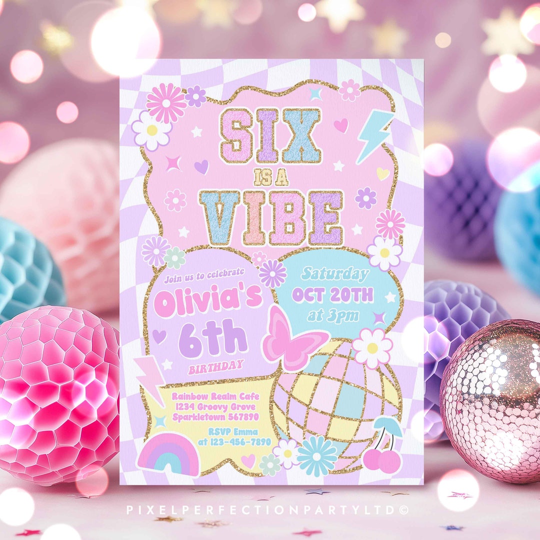 Editable Six is A Vibe Preppy 6th Birthday Party Invitation Groovy ...