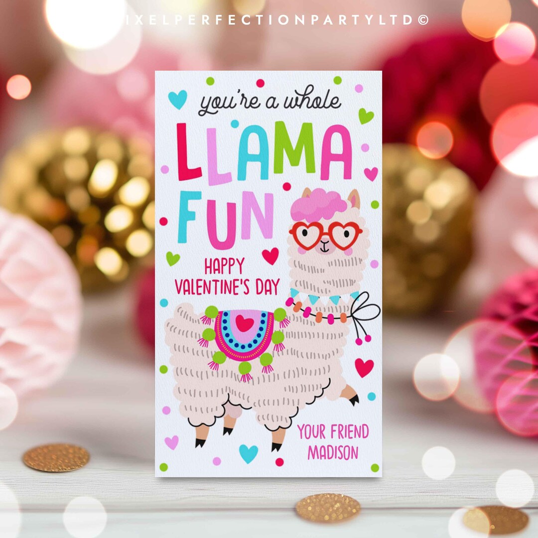 Editable Valentine's Llama Gift Tag You're A Whole Llama Fun Valentine ...
