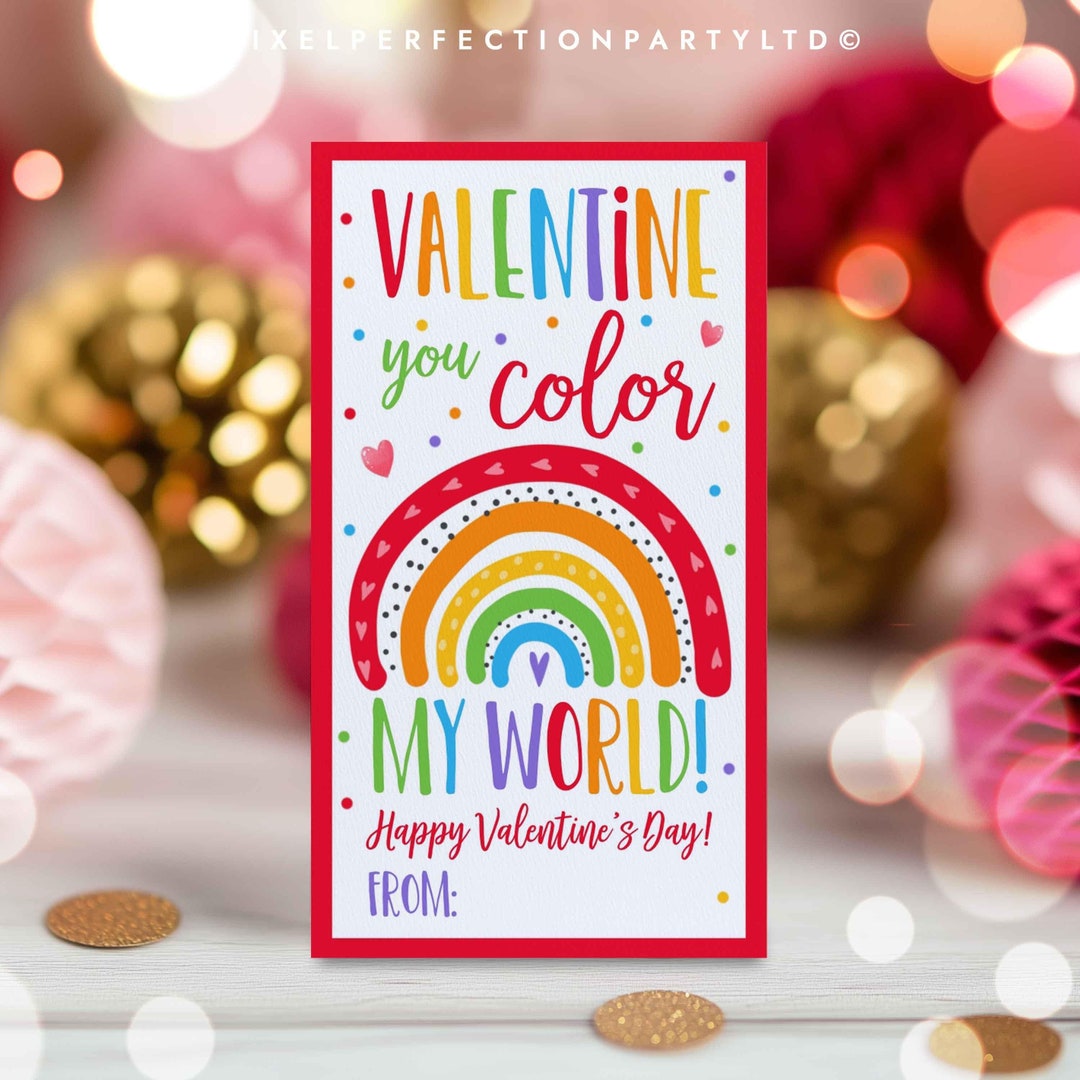 Editable Rainbow Valentine's Day Gift Tag Valentine You Color My World ...