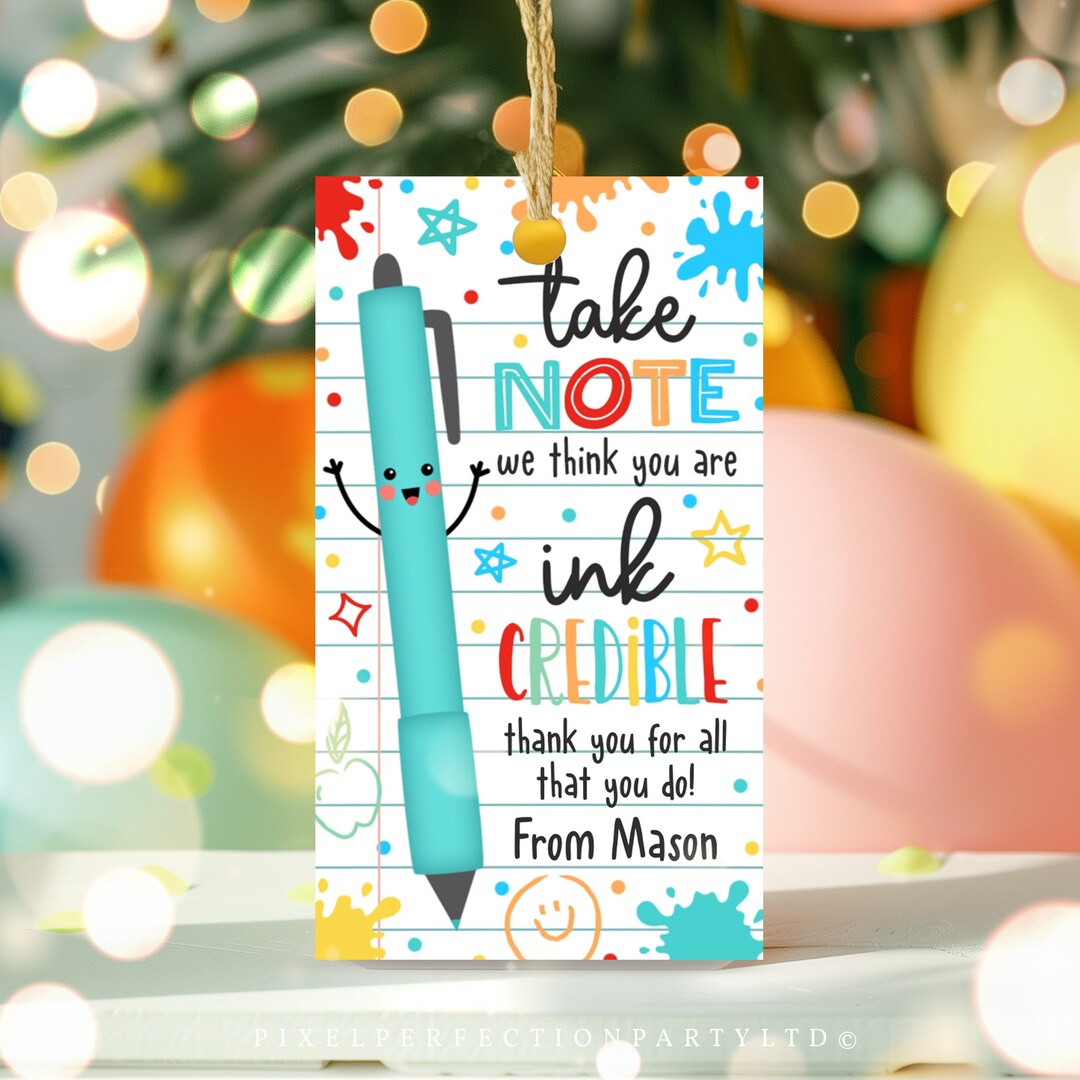 Teacher Appreciation Gift Tag Take Note Inkcredible Teacher Marker Pen ...