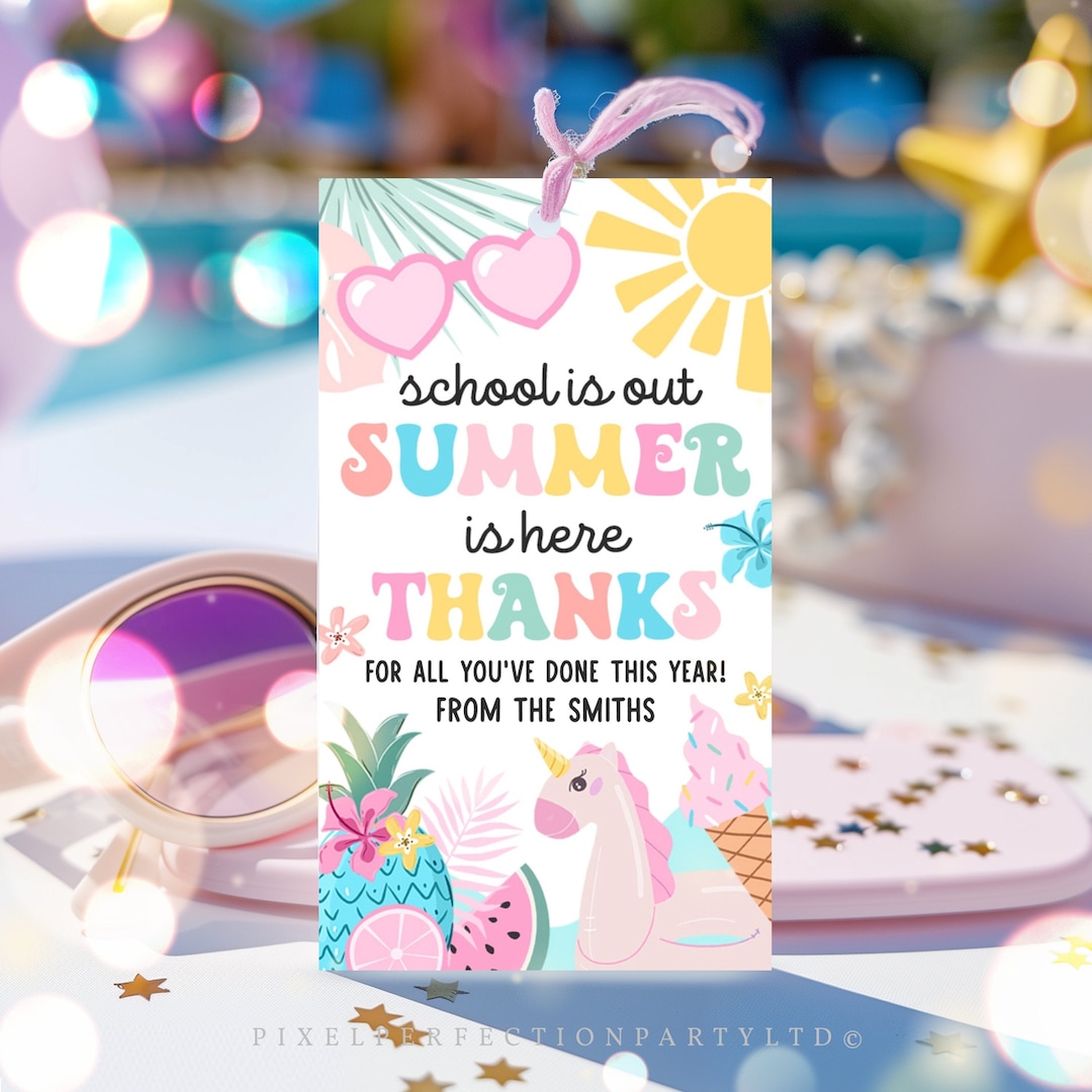 Teacher Appreciation Gift Tag Schools Out Summer is Here Teacher Gift ...