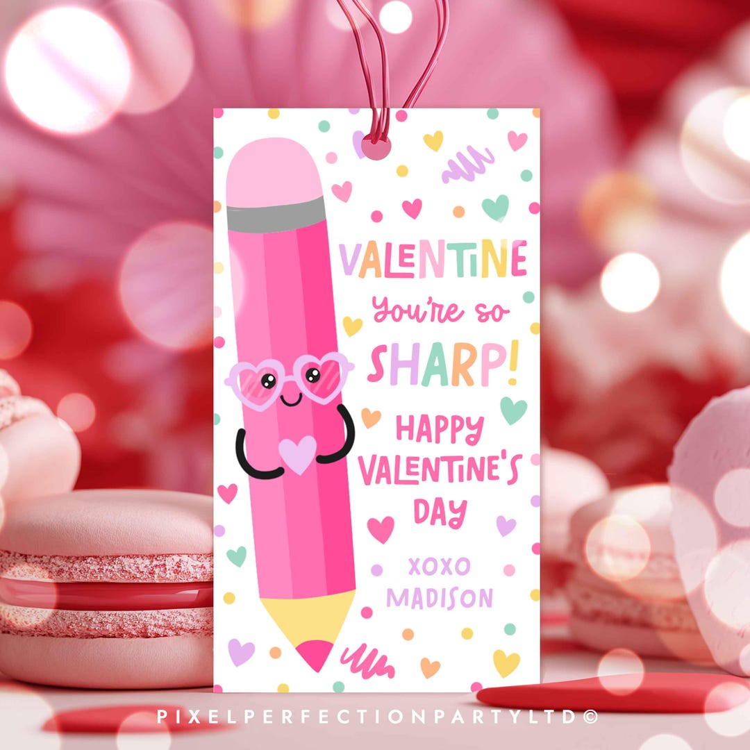 Editable Pencil Valentine's Day Gift Tag Valentine Pencil You're so ...