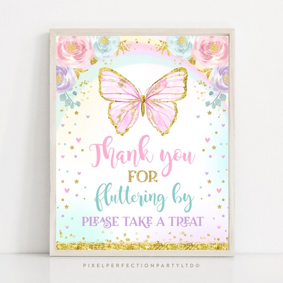 Butterfly Party Favor Sign Butterfly Thank You For Fluttering By Favor ...