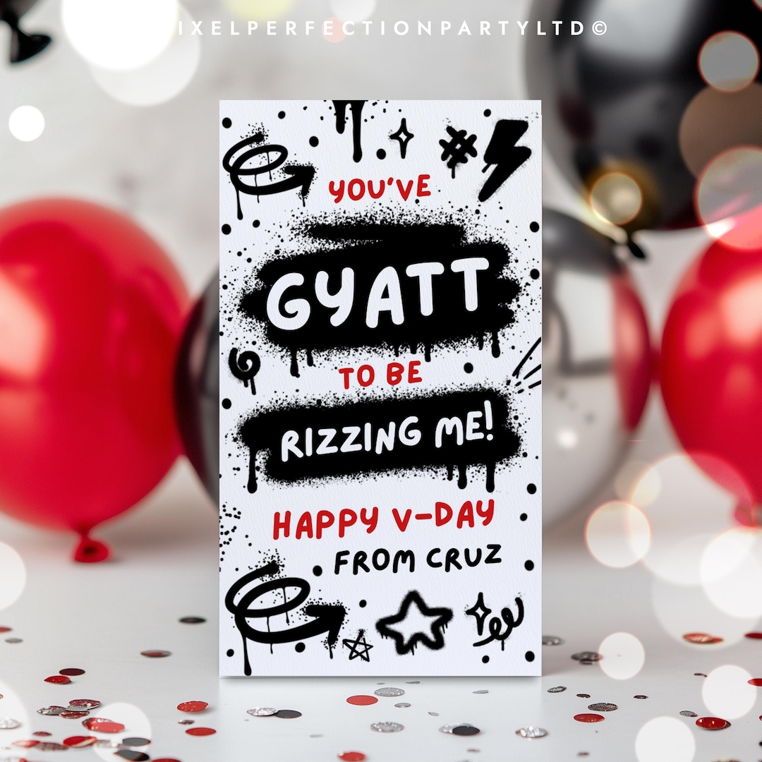 Editable Teen Slang Valentine's Day Gift Tag You've Gyatt to Be Rizzing ...