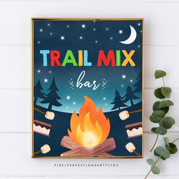 Trail Mix Bar Party Sign S'Mores Bonfire Birthday Decorations Snack ...