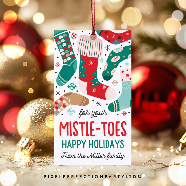 Editable for Your Mistle-toes Christmas Gift Tag Sock Holiday Gift Tag ...