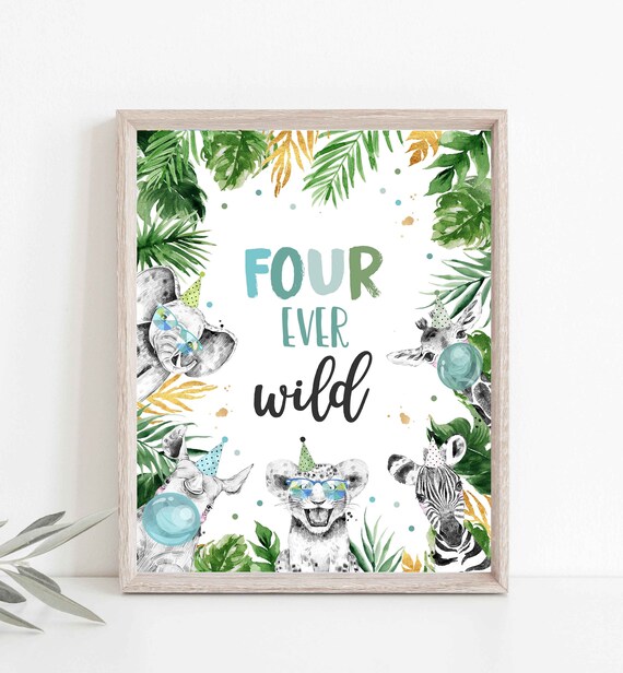 Four Ever Wild Safari Boy Birthday Sign 4th Birthday Sign Wild One ...