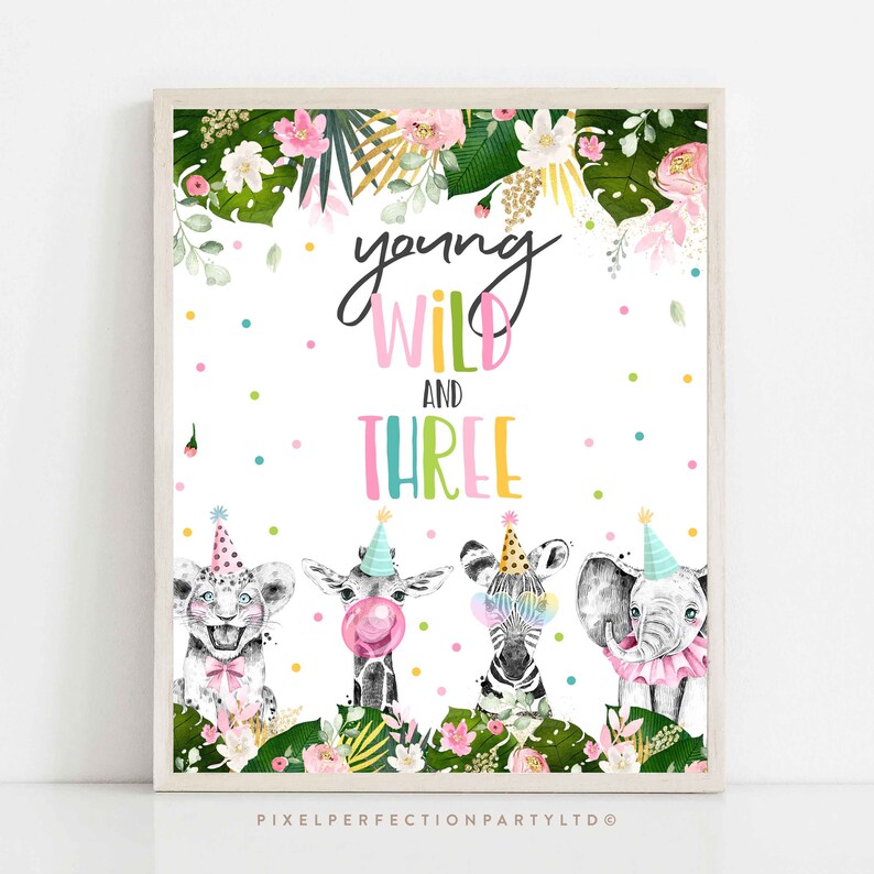 Young Wild and Three Birthday Party Sign Wild One Animal Party - Etsy