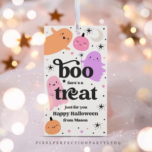 Editable Halloween Ghost Gift Tag Boo Here's A Treat for You Tag Trick ...