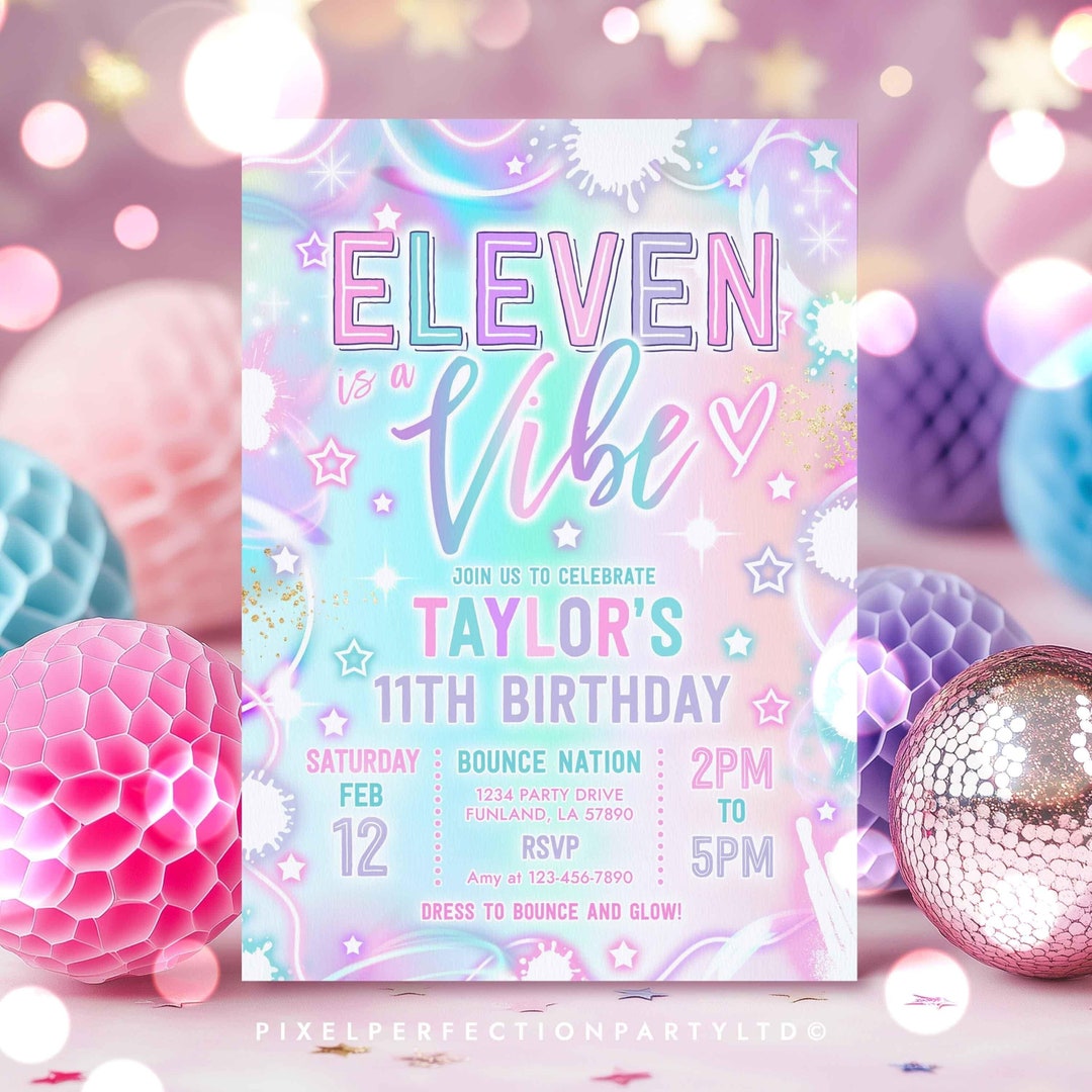Editable Eleven is A Vibe 11th Birthday Party Invitation Eleven is A ...