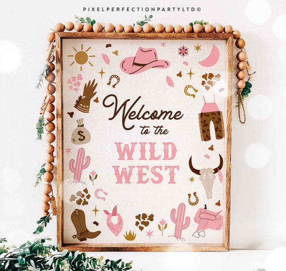 Cowgirl Birthday Party Welcome To The Wild West Sign Wild West Cowgirl ...