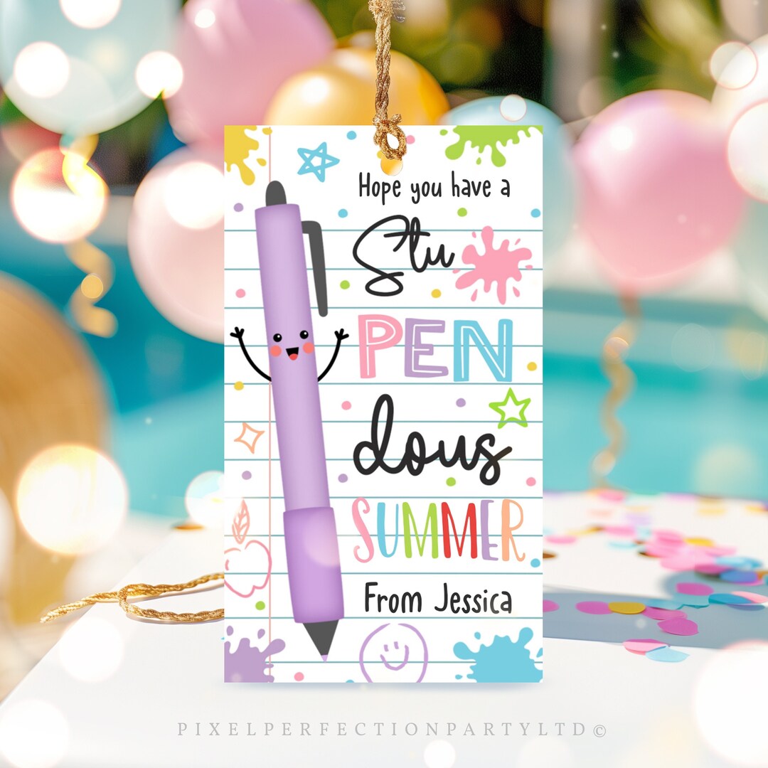 Teacher Appreciation Gift Tag Have A Stupendous Summer Teacher Pen Gift ...