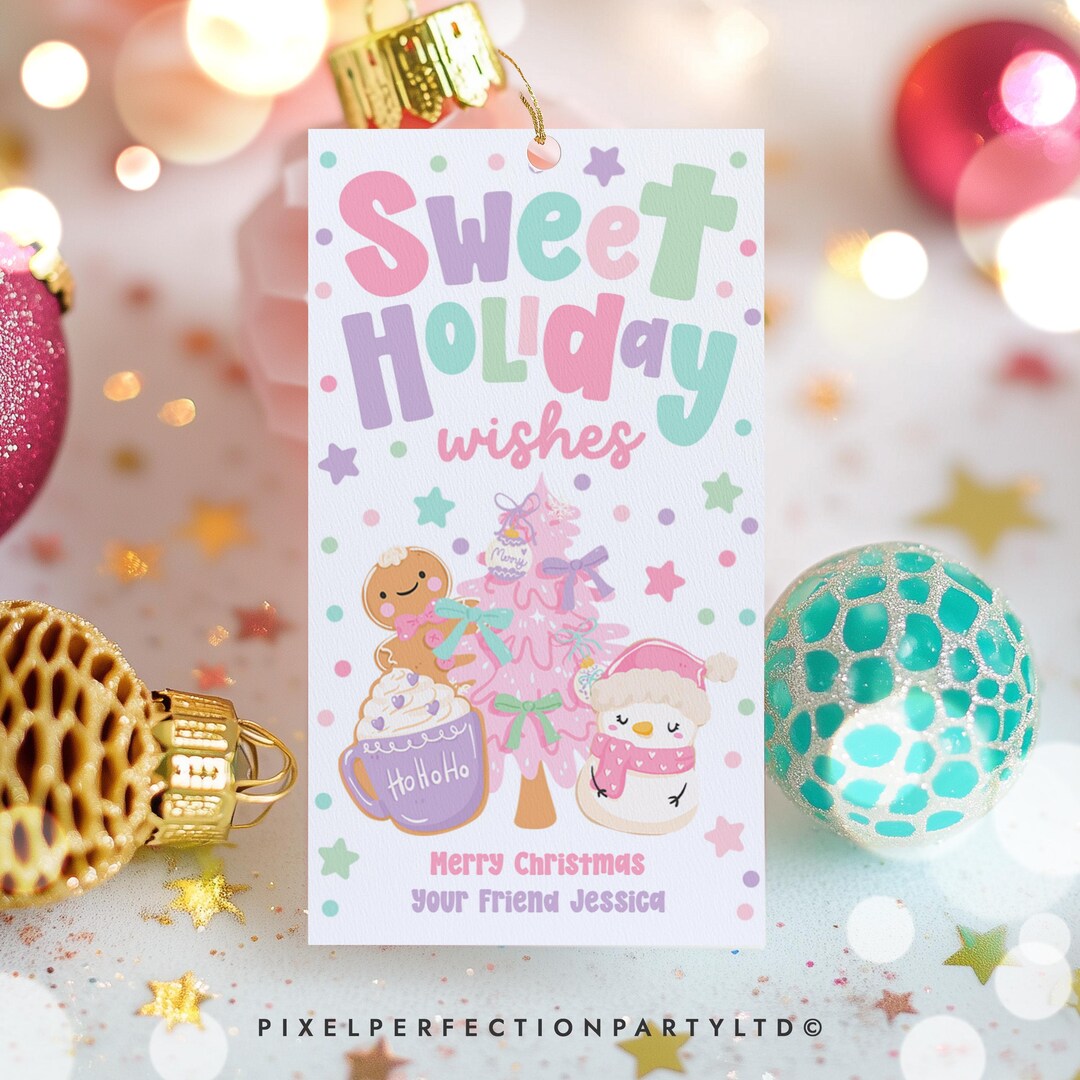 Editable Sweet Holiday Wishes Christmas Gift Tag Sweet Treats Holiday ...
