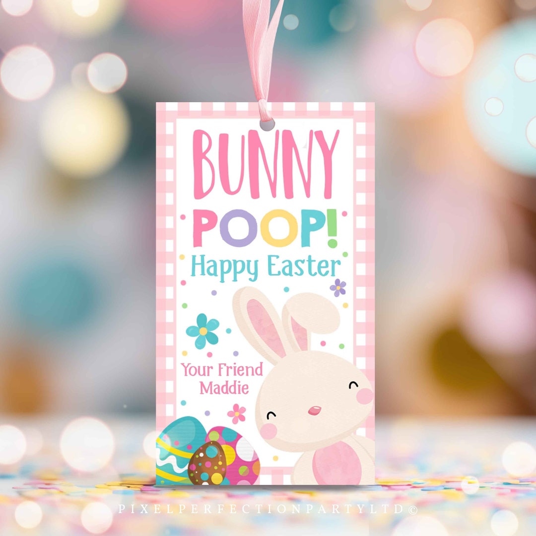 Editable Easter Bunny Poop Gift Tag Easter Treat Candy Gift Tag Easter ...