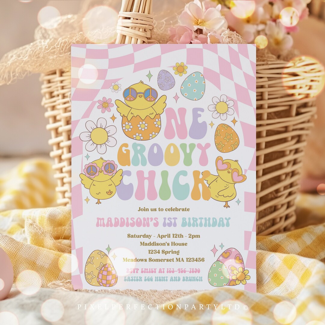Editable One Groovy Chick 1st Birthday Party Invitation Spring Chicken ...